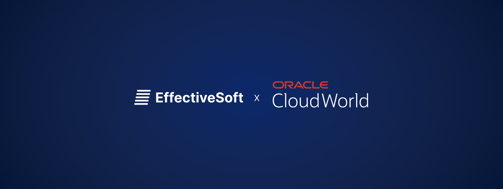 EffectiveSoft leaders to attend Oracle CloudWorld - EffectiveSoft